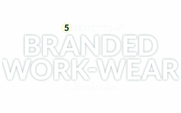 5 Benefits of Branded Workwear – Website Design